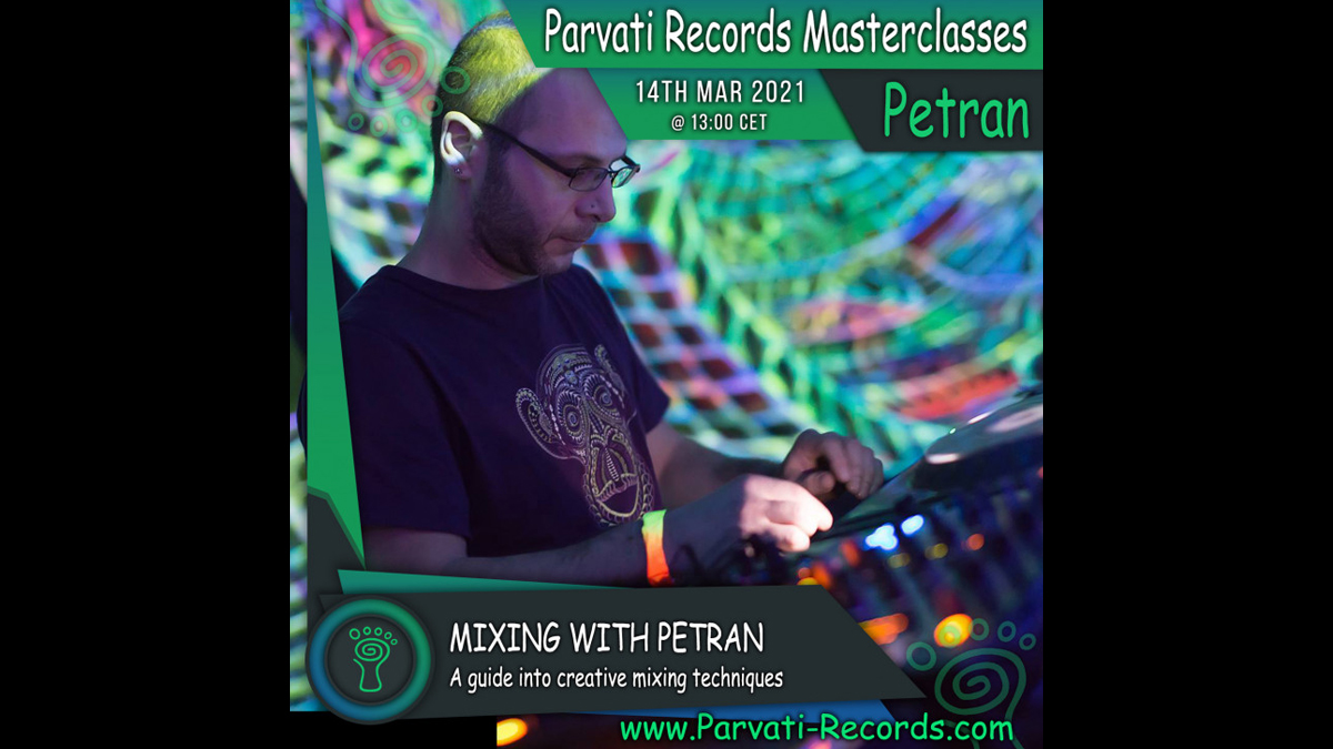 Petran: Mixing with Petran • Parvati Records